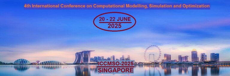 | 4th International Conference on Computational Modelling, Simulation and Optimization (ICCMSO-2025)